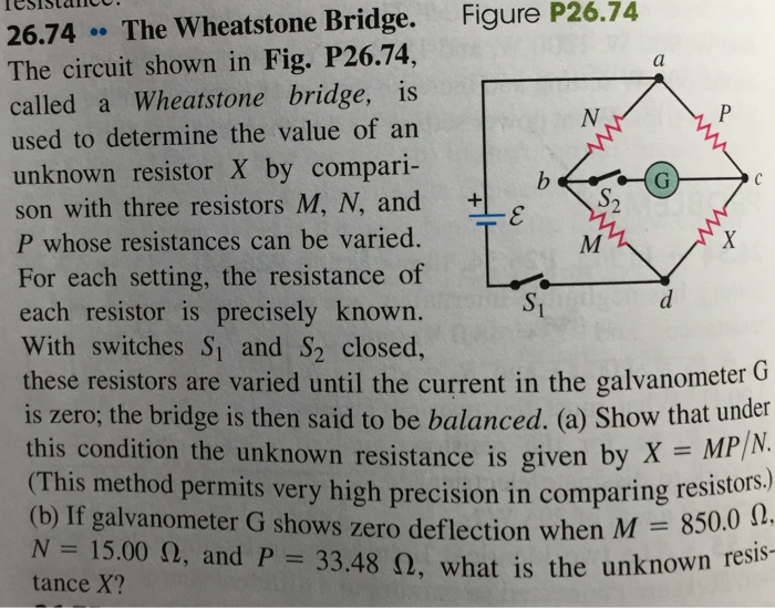 Solved 26.74 ॰. The Wheatstone Bridge. The circuit shown in | Chegg.com