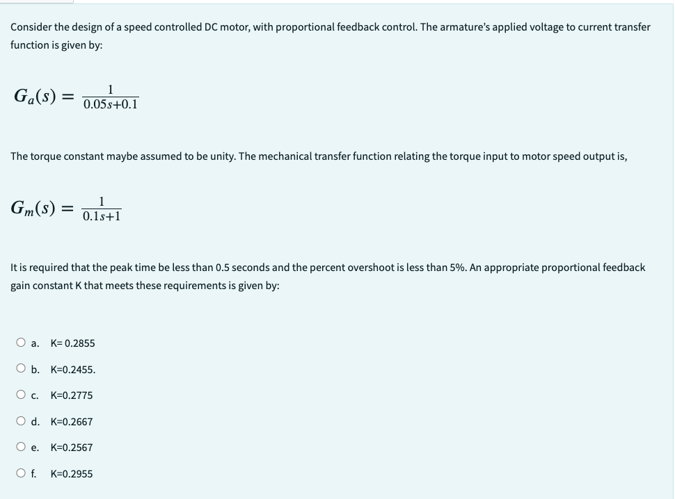 Solved Consider the design of a speed controlled DC motor, | Chegg.com