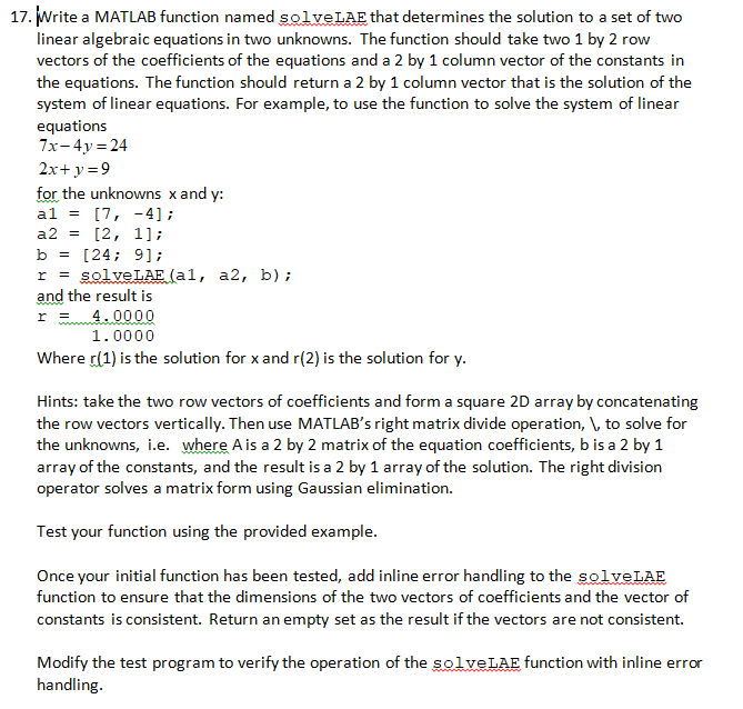 Solved 17. Write a MATLAB function named solveLAE that | Chegg.com