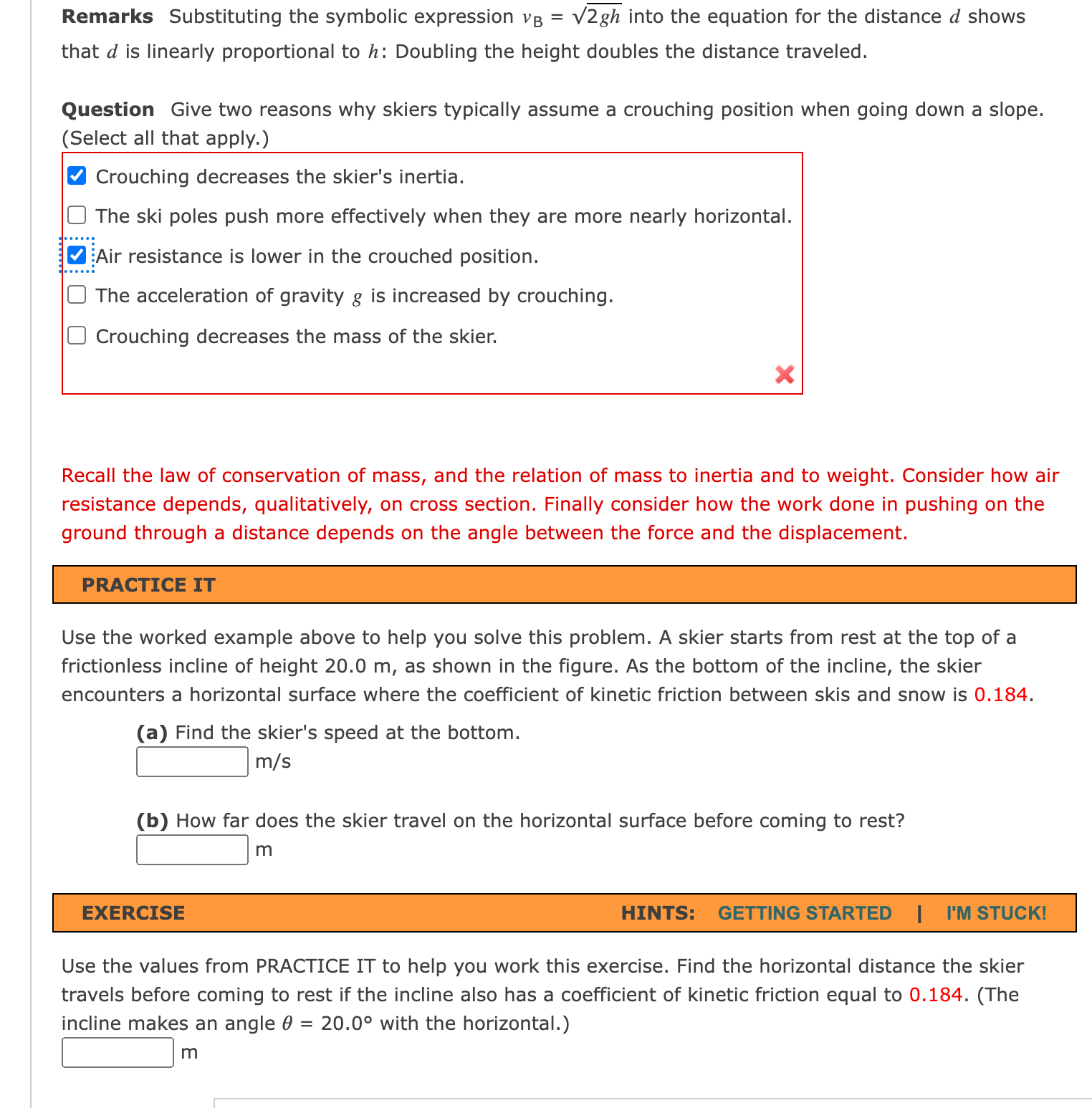 Solved 1. ﻿Question Give two reasons why skiers typically | Chegg.com