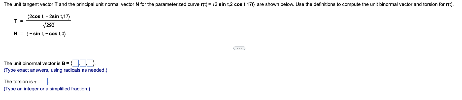 Solved T=293 2cost,−2sint,17 N= −sint,−cost,0 The unit | Chegg.com
