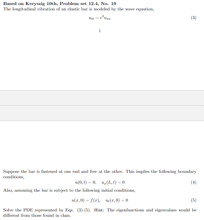 Solved Based on Kreyszig 10th, Problem set 12.4, No. 19 The | Chegg.com