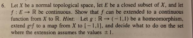 6. Let X be a normal topological space, let E be a | Chegg.com