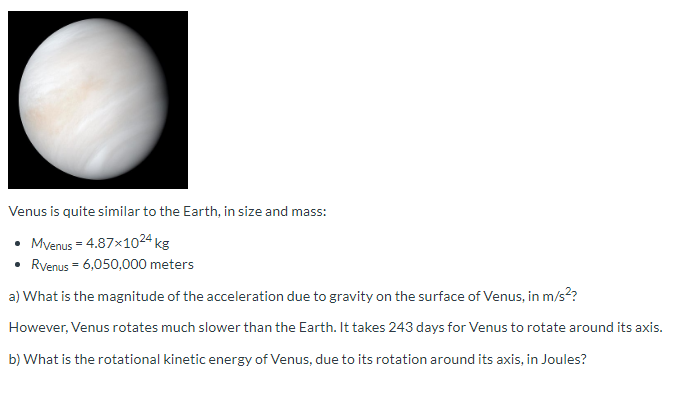 Solved Venus is quite similar to the Earth, in size and | Chegg.com