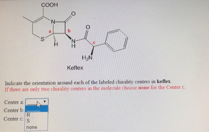 Solved соон H2N Keflex Indicate the orientation around each | Chegg.com