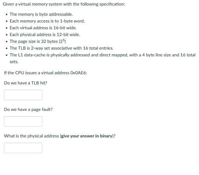 Solved Given a virtual memory system with the following | Chegg.com Solved Given a virtual memory system with the following | Chegg.com