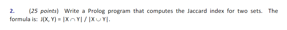 Solved The 2. (25 points) Write a Prolog program that | Chegg.com