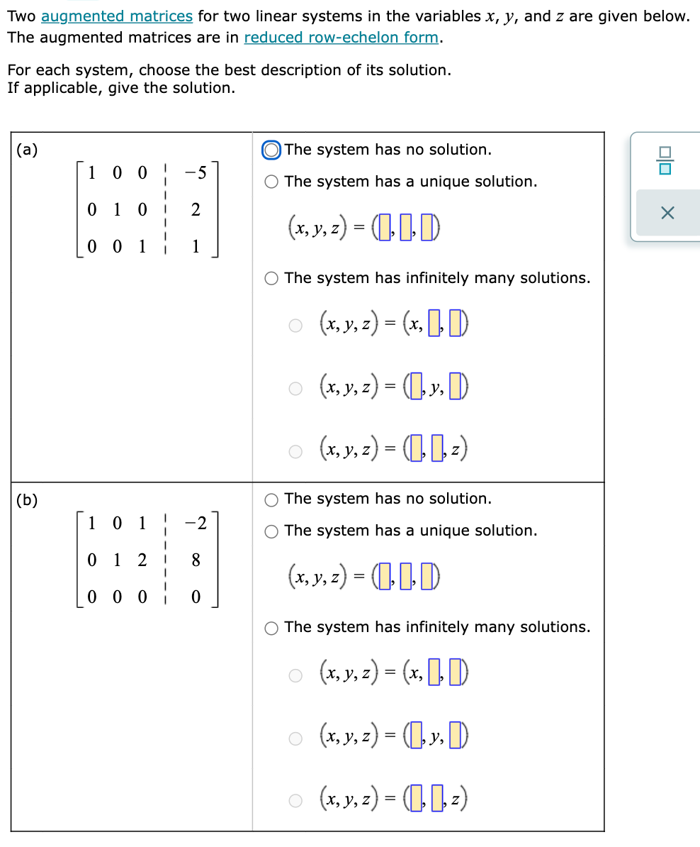 Solved Two augmented matrices for two linear systems in the | Chegg.com