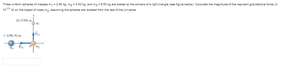Solved Three uniform spheres of masses m1 = 2.50 kg, m2 = | Chegg.com