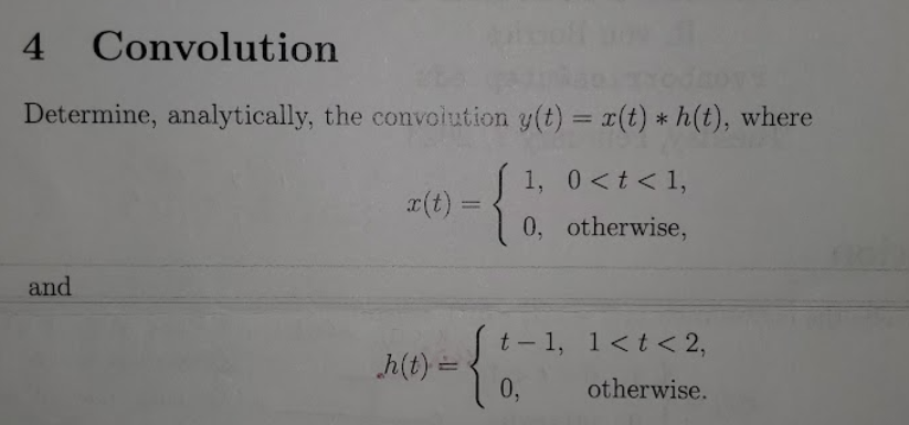 Solved Determine, analytically, the convolution | Chegg.com