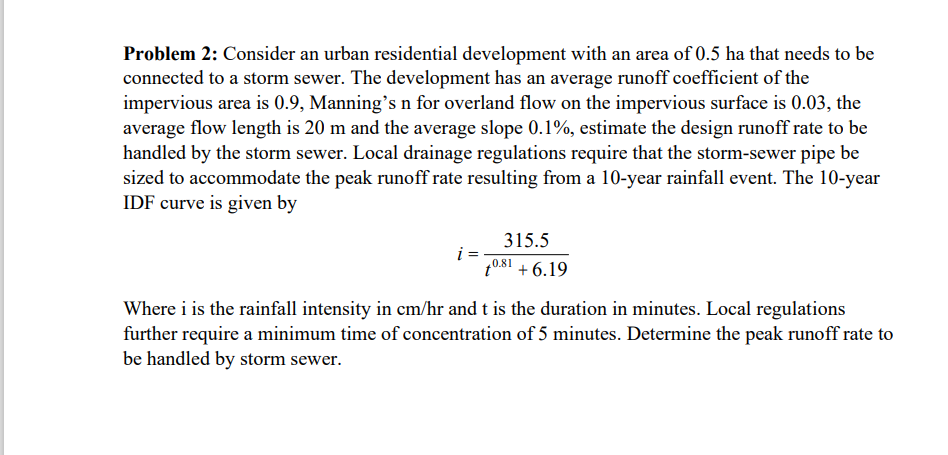 Solved Problem 2: Consider an urban residential development | Chegg.com
