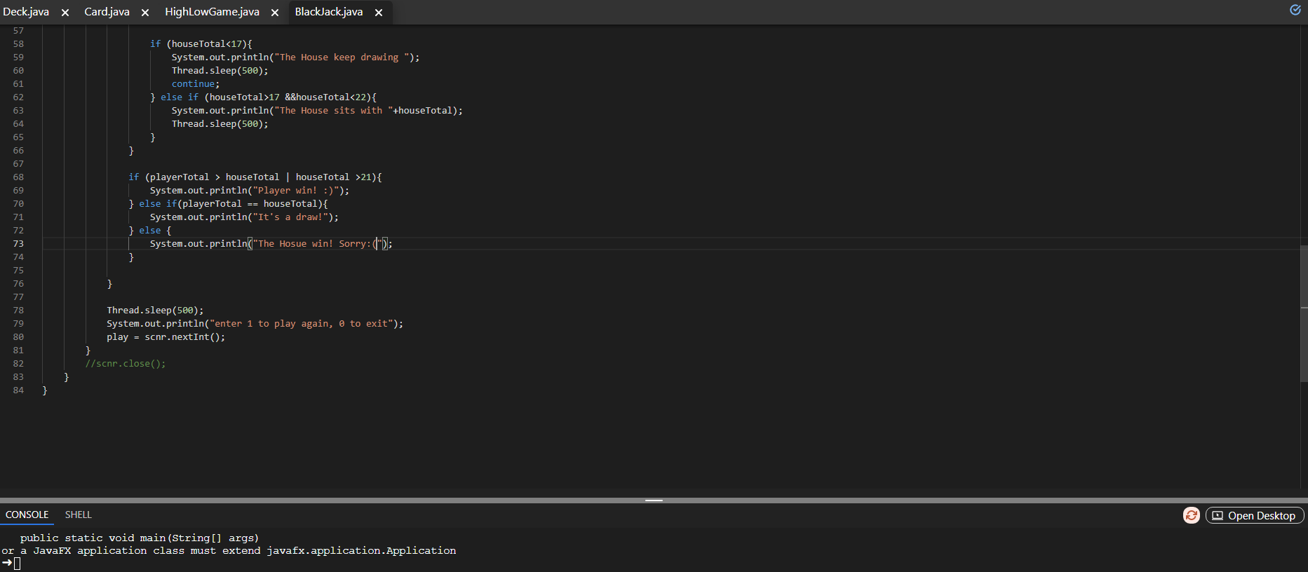 Solved Deck.java × Card.java × HighLowGame.java × | Chegg.com