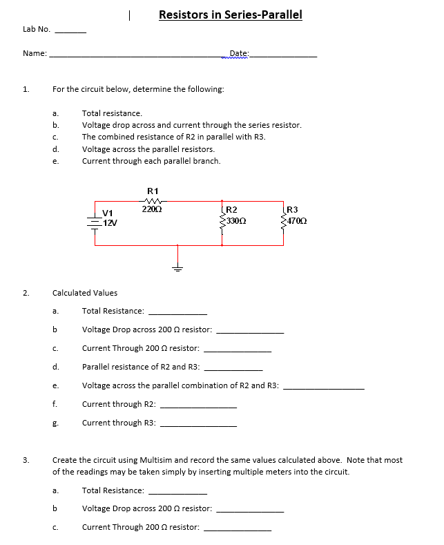 Solved Resistors in Series-Parallel Lab No. - Name: Date: 1. | Chegg.com