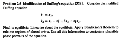 Solved Problem 2.6 Modification of Duffing's equation l329l. | Chegg.com