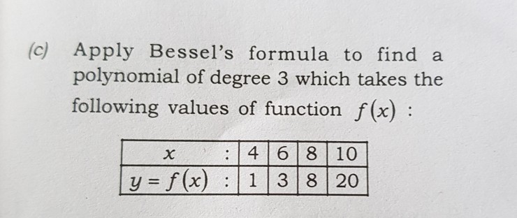 Solved (c) Apply Bessel's formula to find a following values | Chegg.com