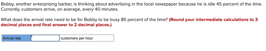 Solved Bobby, another enterprising barber, is thinking about | Chegg.com