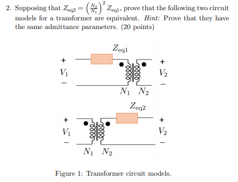Solved 2. Supposing that Zeq2 = (N) Zeqi, prove that the | Chegg.com