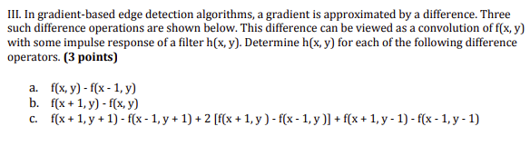 In gradient-based edge detection algorithms, a | Chegg.com