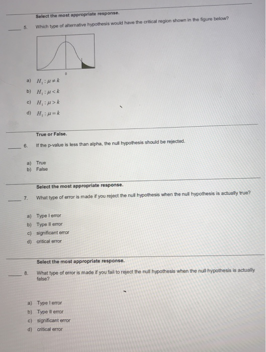 Solved Select the most appropriate response 5. Which type of | Chegg.com