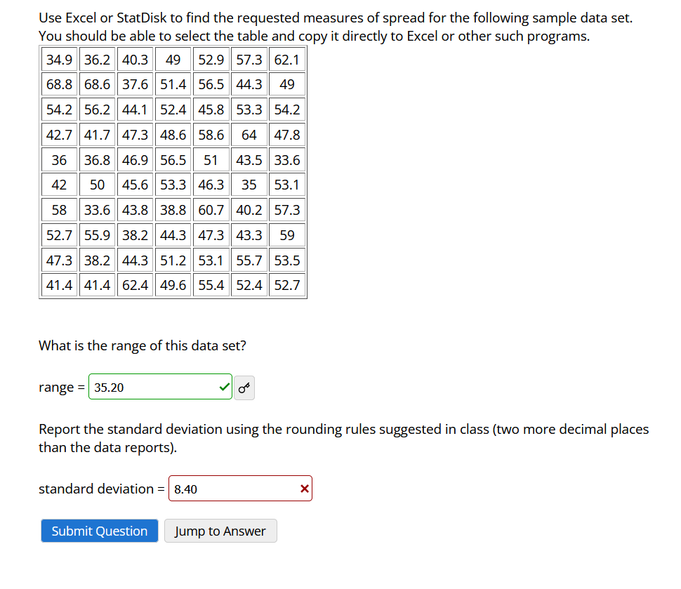 Solved Use Excel or StatDisk to find the requested measures | Chegg.com