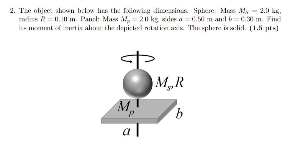 Solved 2. The object shown below has the following | Chegg.com
