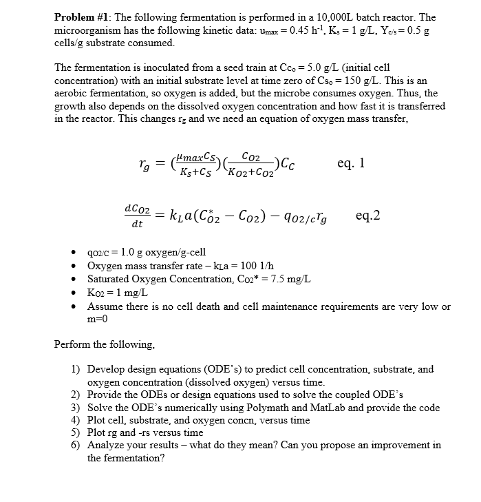 Solved Problem #1: The following fermentation is performed | Chegg.com