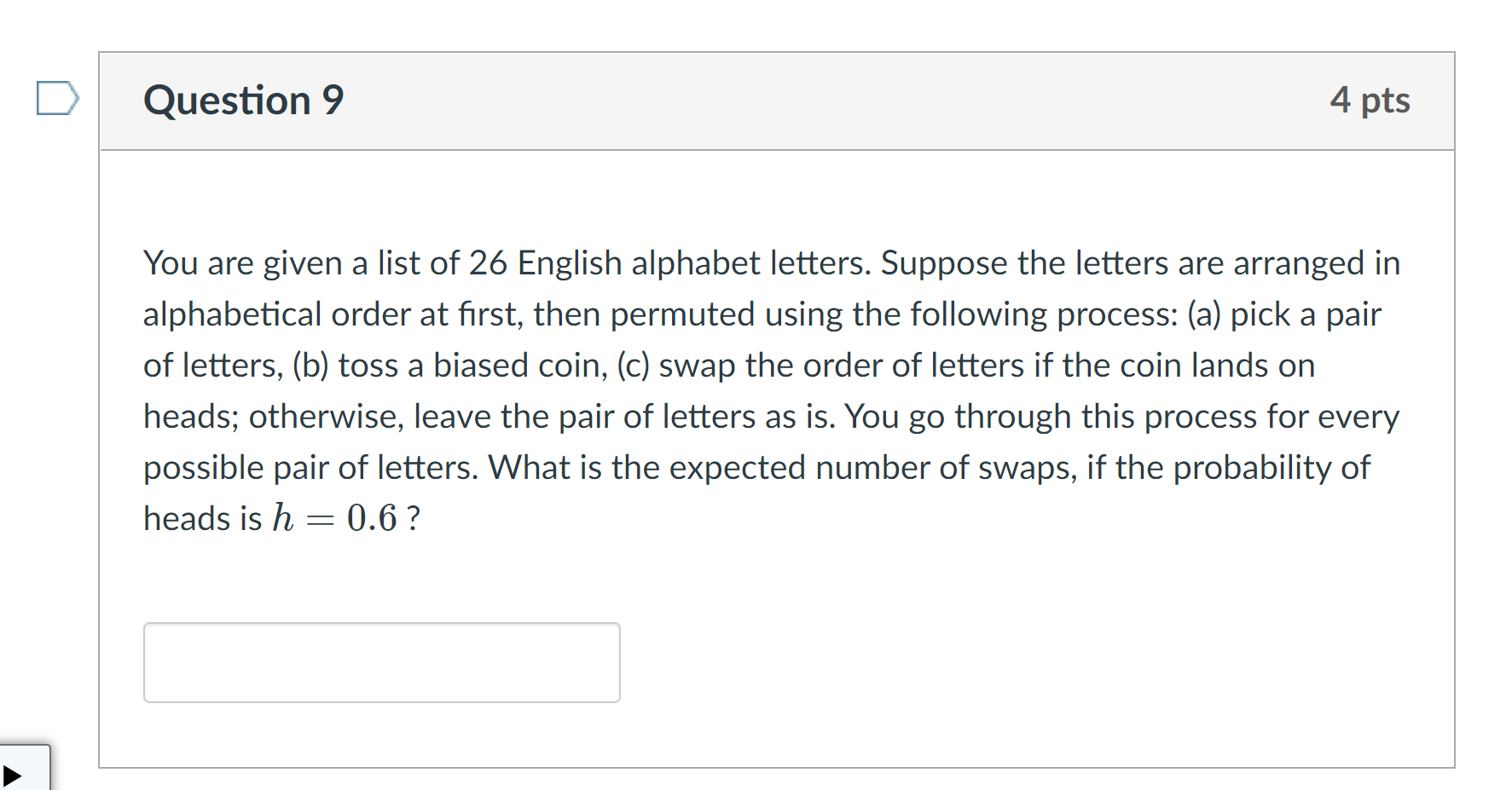 Solved Question 9 4 pts You are given a list of 26 English | Chegg.com
