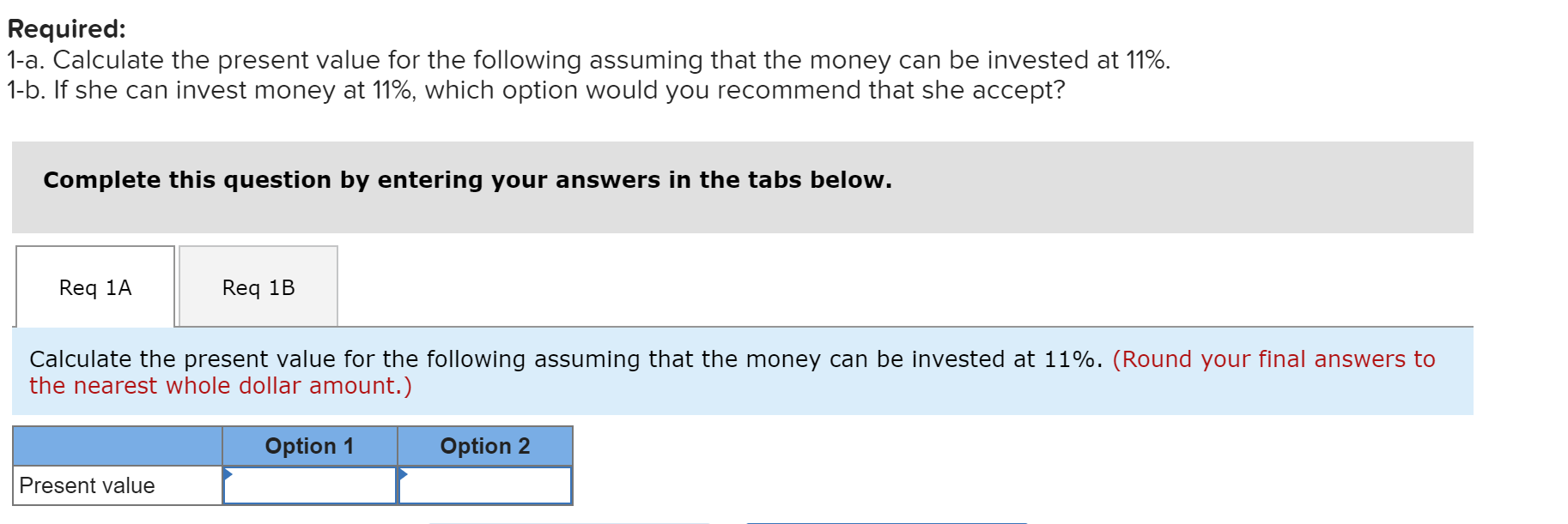 Exercise 12A-2 Basic Present Value Concepts [LO12-7] | Chegg.com