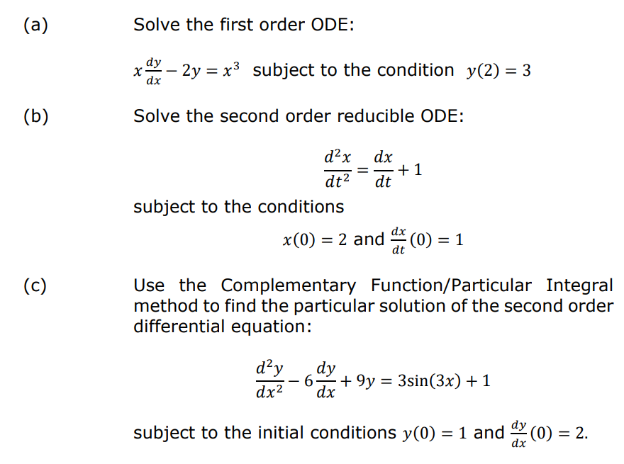 Solved (a) Solve the first order ODE: x x - 2y = x3 subject | Chegg.com