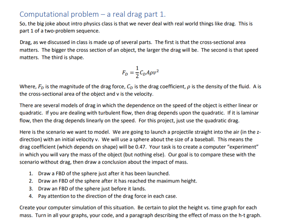 Computational Problem A Real Drag Part 1 So The