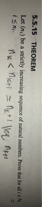 Solved 5.5.15 THEOREM Let (ni) be a strictly increasing | Chegg.com