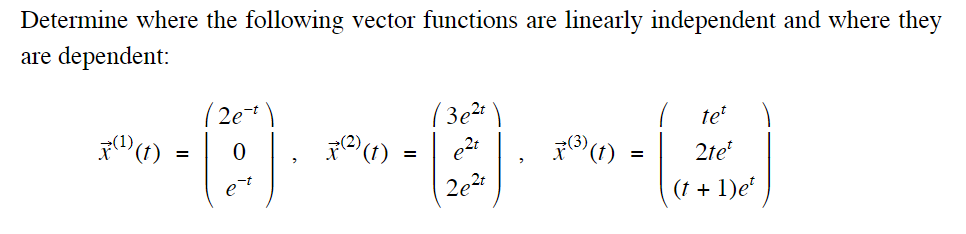 Solved Determine where the following vector functions are | Chegg.com