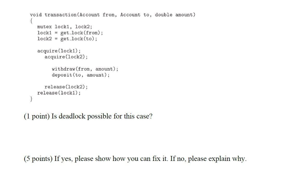 Solved void transaction (Account from, Account to, double | Chegg.com