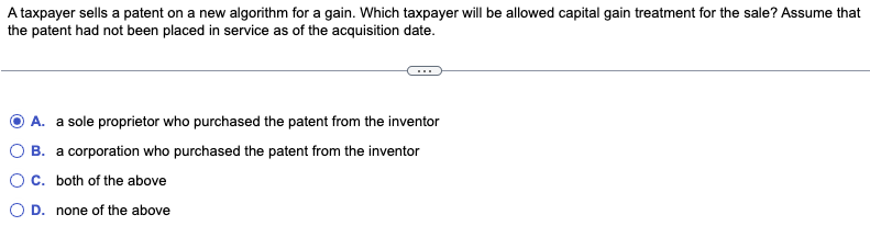 Solved A taxpayer sells a patent on a new algorithm for a | Chegg.com