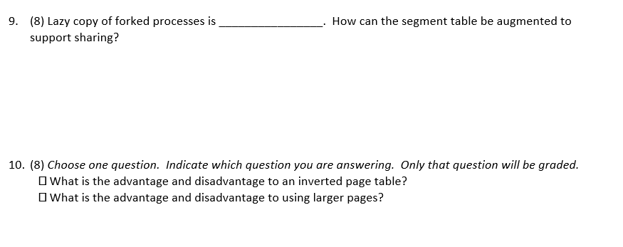 Solved 9. (8) Lazy copy of forked processes is How can the | Chegg.com