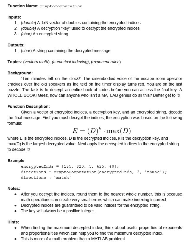 Solved Function Name: cryptoComputation Inputs: 1. (double) | Chegg.com