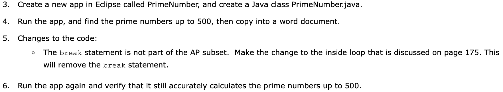 Solved 3. Create a new app in Eclipse called PrimeNumber, | Chegg.com