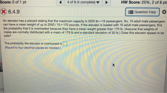 Solved Score: 0 of 1 pt 4 of 8 (4 complete) HY Score: 25%, 2 | Chegg.com