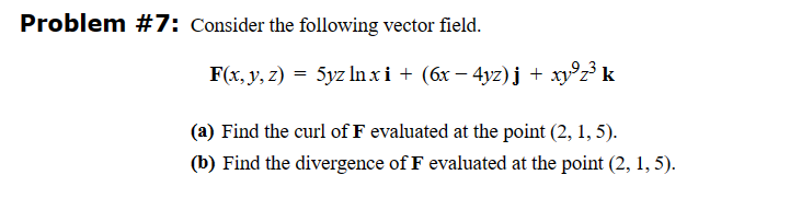 Solved Problem # 7: Consider the following vector | Chegg.com