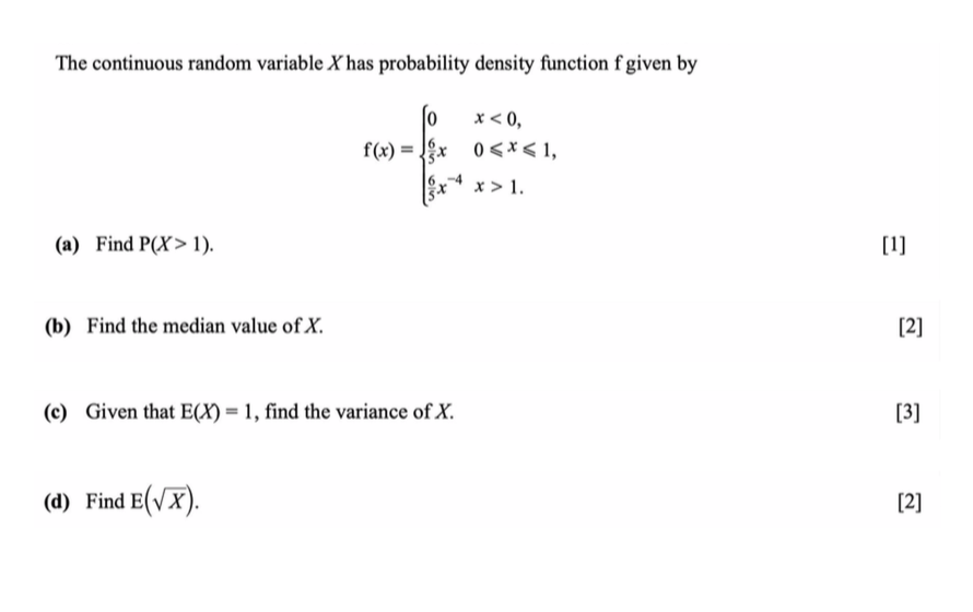 Solved The continuous random variable X has probability | Chegg.com