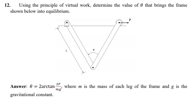 Solved 12. Using the principle of virtual work, determine | Chegg.com