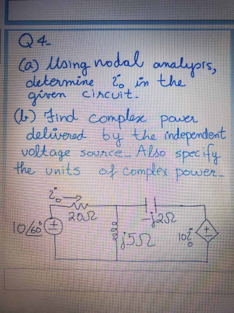 Solved Q4. (a) Using nodal analysis, determine 20 in the | Chegg.com