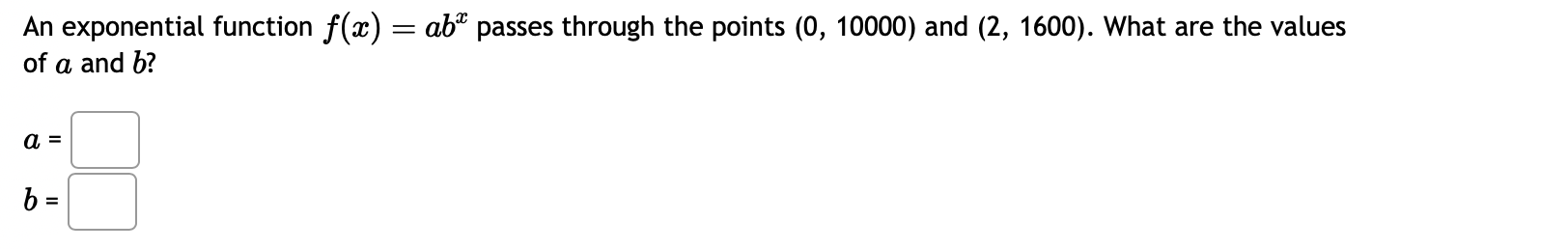Solved An exponential function f(x)=abx passes through the | Chegg.com