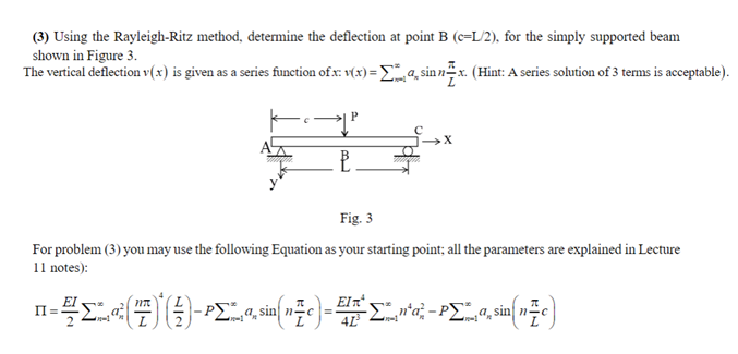 Solved (3) Using the Rayleigh-Ritz method, determine the | Chegg.com