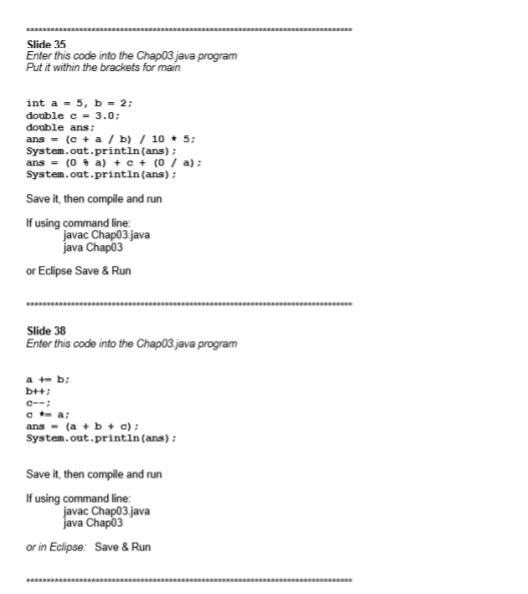 Solved Launch Eclipse Change to work space Create Java | Chegg.com