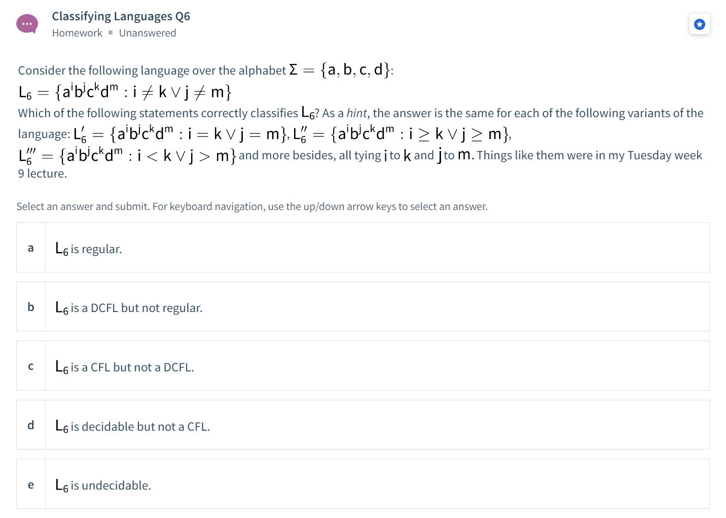 Solved Classifying Languages Q6 Homework. Unanswered | Chegg.com