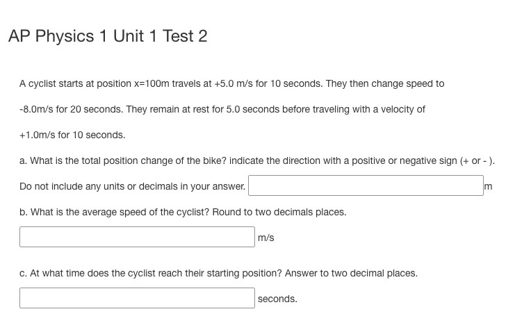 Solved AP Physics 1 Unit 1 Test 2 A cyclist starts at | Chegg.com