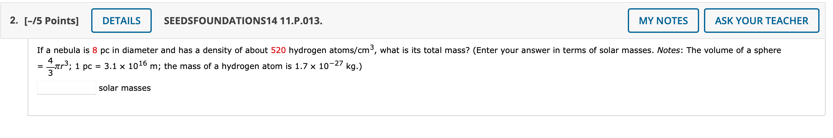 Solved [-/5 Points] SEEDSFOUNDATIONS14 11.P.013. If a nebula | Chegg.com