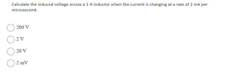 Solved Calculate the induced voltage across a 1H inductor | Chegg.com