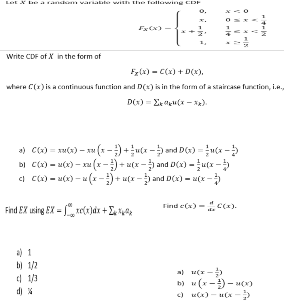 Solved Let X Be A Random Variable With The Following Cdf O 3215